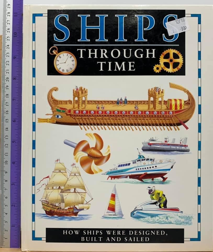 📚 ปกแข็ง สภาพดีมาก Ships Through Time 💌 หนังสือความรู้เกี่ยวกับ ...
