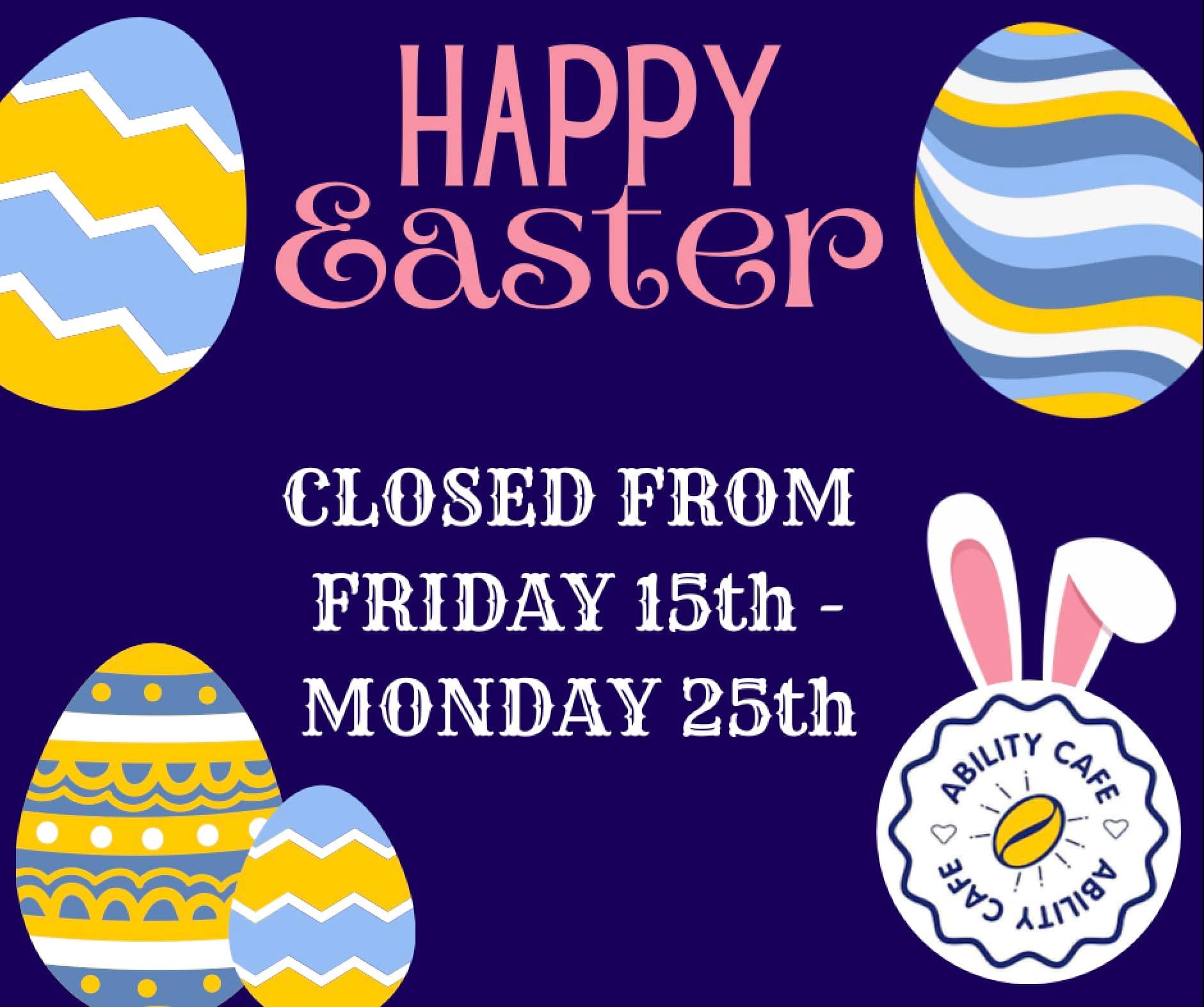 🐰💛 Easter Closure 💛🐰 Please See Below The Foundry Cafe