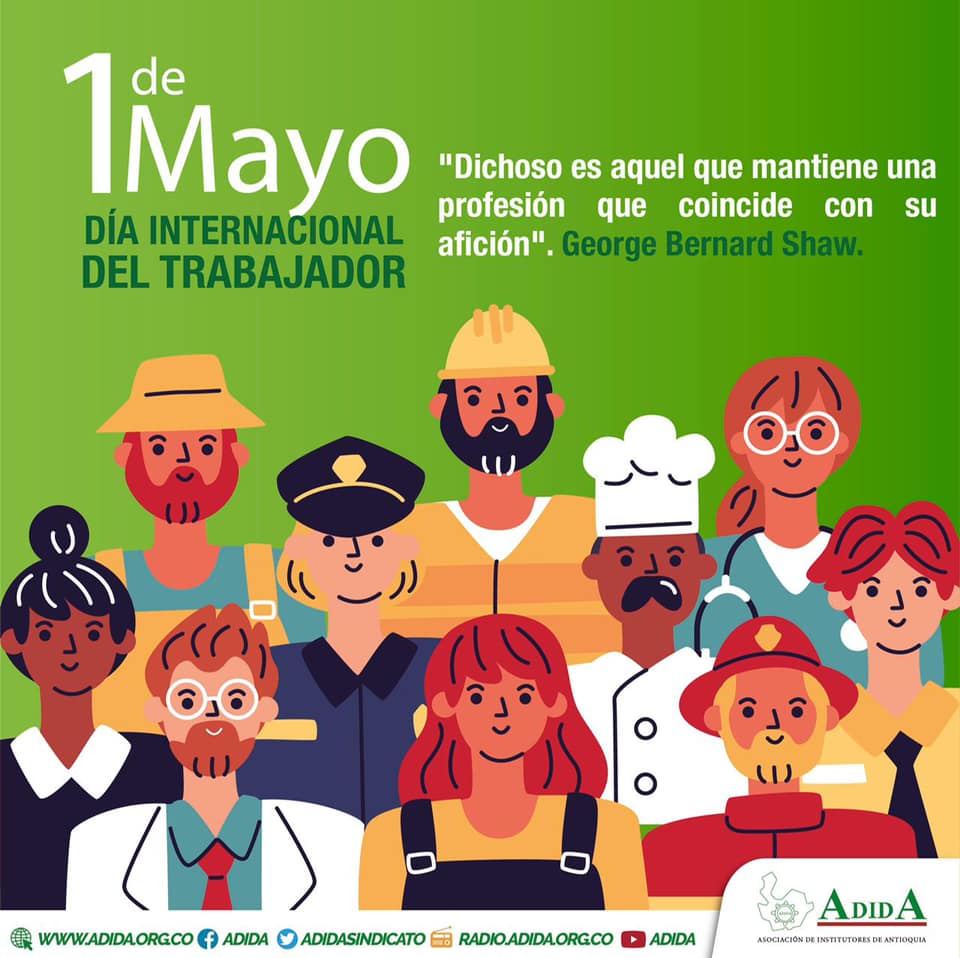 ADIDA - DÍA INTERNACIONAL DEL TRABAJADOR - 1 DE MAYO.... | Facebook