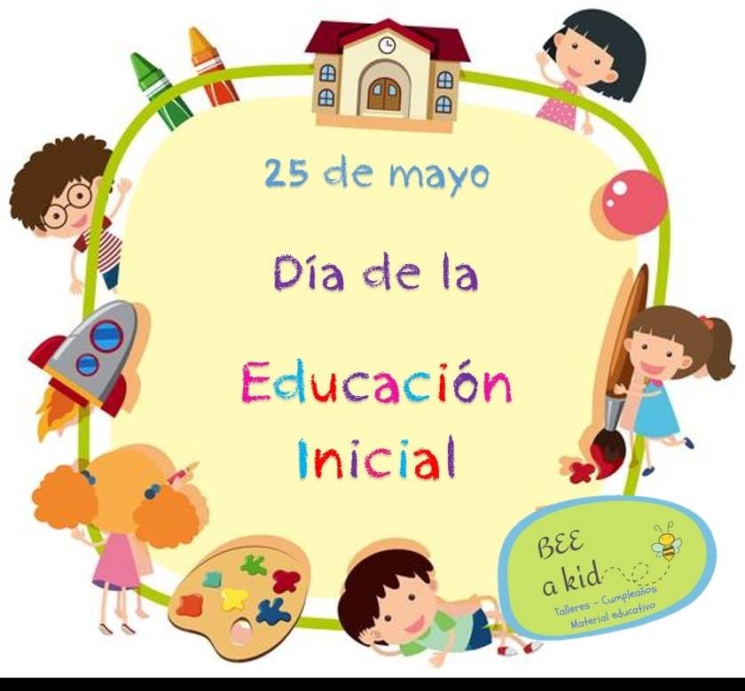 Bee a kid - 🌟 Hoy 25 de mayo se celebra el Día de la...