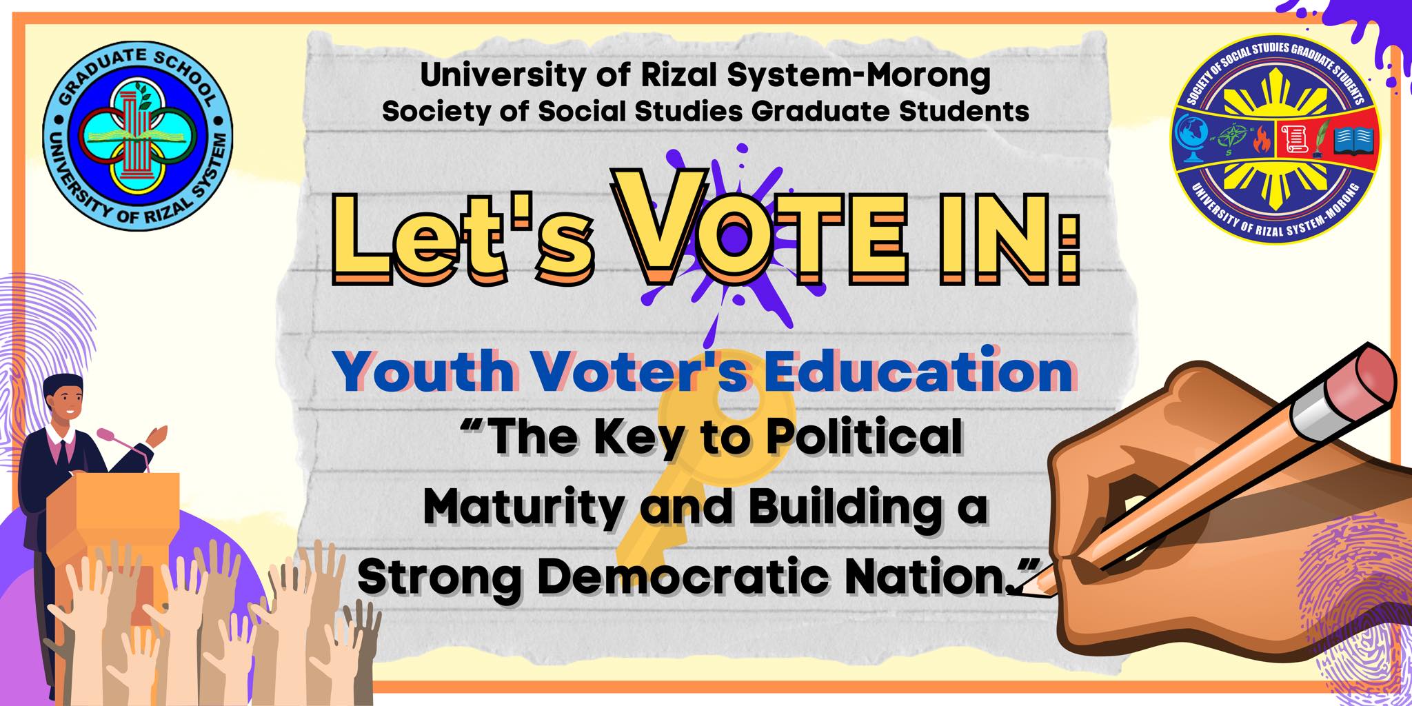 Let's VOTE IN: Youth Voter's Education