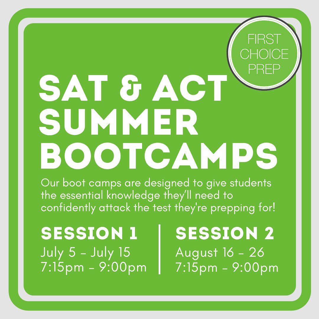 We’re offering SAT and ACT Boot Camps... - First Choice Prep | Facebook