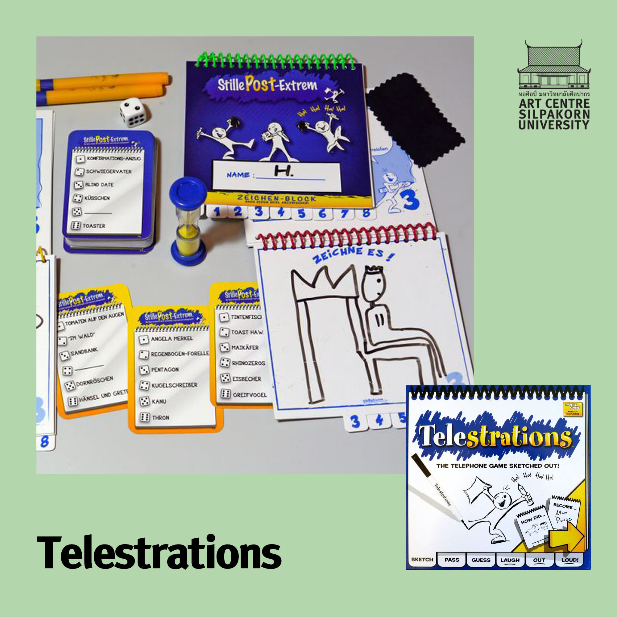 ART CENTRE, SILPAKORN UNIVERSITY - Telestrations ผู้เล่นแต่ละคนจะได้รับ ...