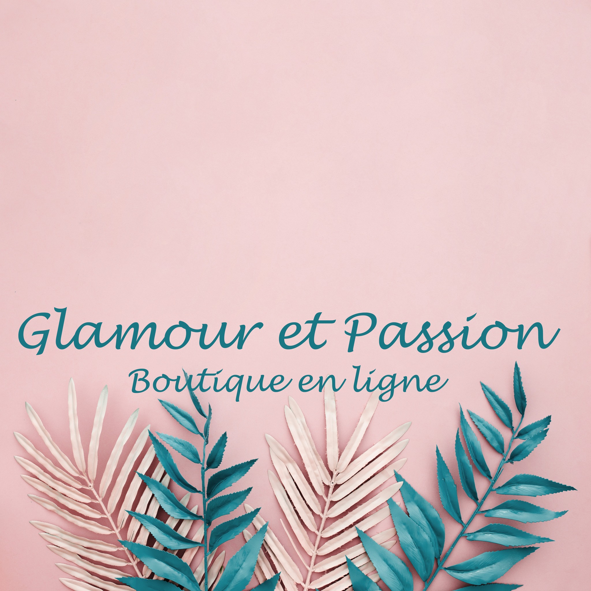 Glamour Et Passion