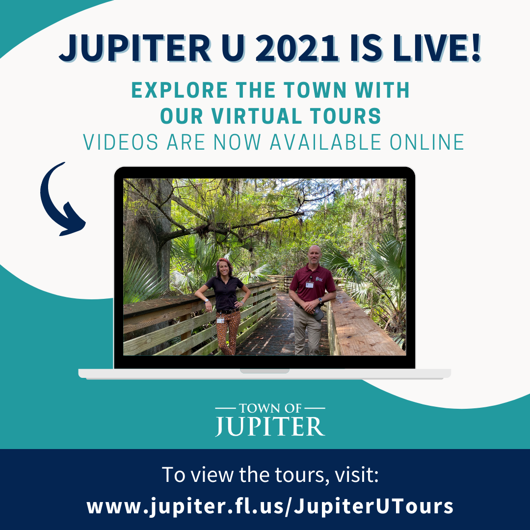 Jupiter U 2021 Virtual... - Town of Jupiter - Government | Facebook