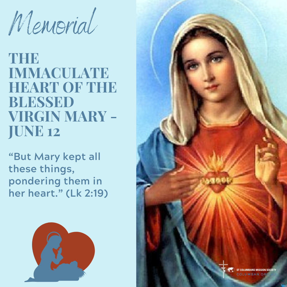 St Columbans Mission Society - June 12 – Memorial – The Immaculate ...