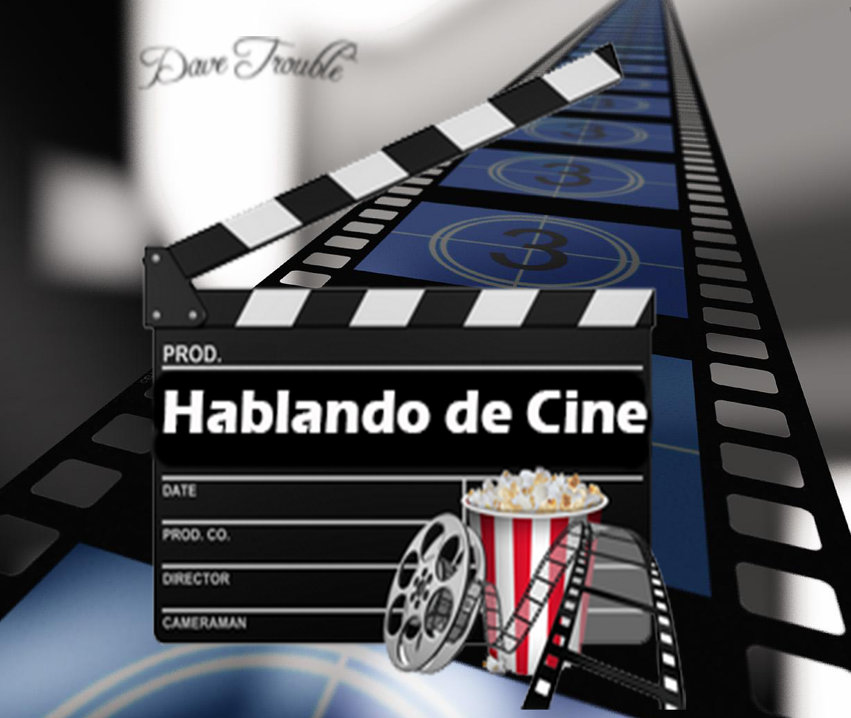 Hablando de Cine updated their cover photo. - Hablando de Cine