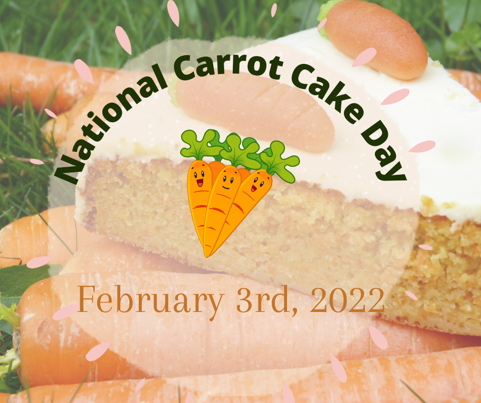 National Carrot Cake Day is a holiday... - Courthouse Lofts | Facebook