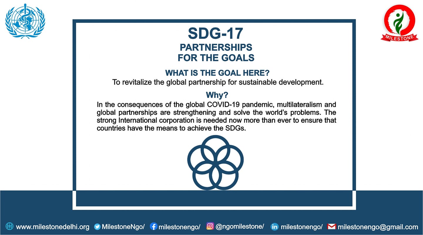 MileStone - NGO - SDG 17: Partnerships for the Goals SDG...