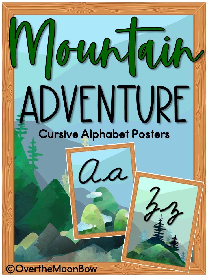 Mountain Adventure | Cursive Alphabet... - Over the MoonBow | Facebook