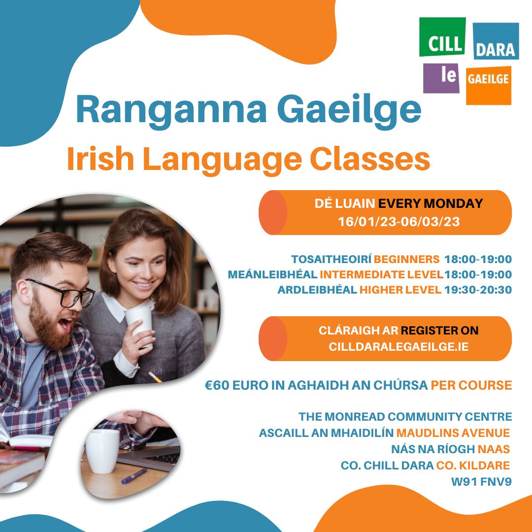 Cill - An bhfuil suim agat an Ghaeilge a fhoghlaim nó feabhas a chur ar ...