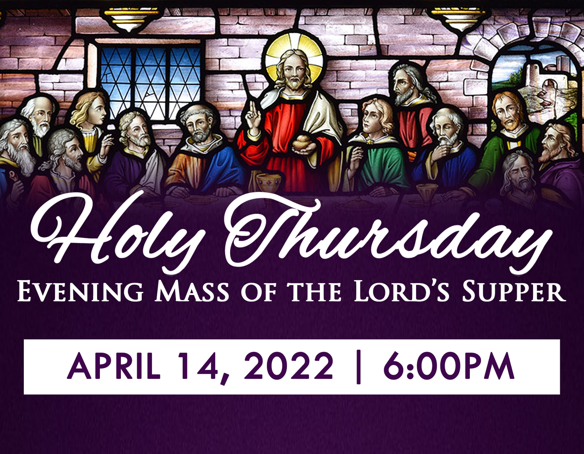 Santuario Eucaristico - HOLY THURSDAY Evening Mass of the Lord’s Supper ...