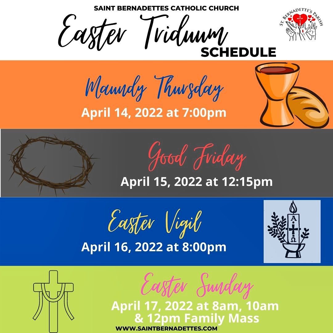 St Bernadette's Catholic Church - “The summit of the Liturgical Year is ...