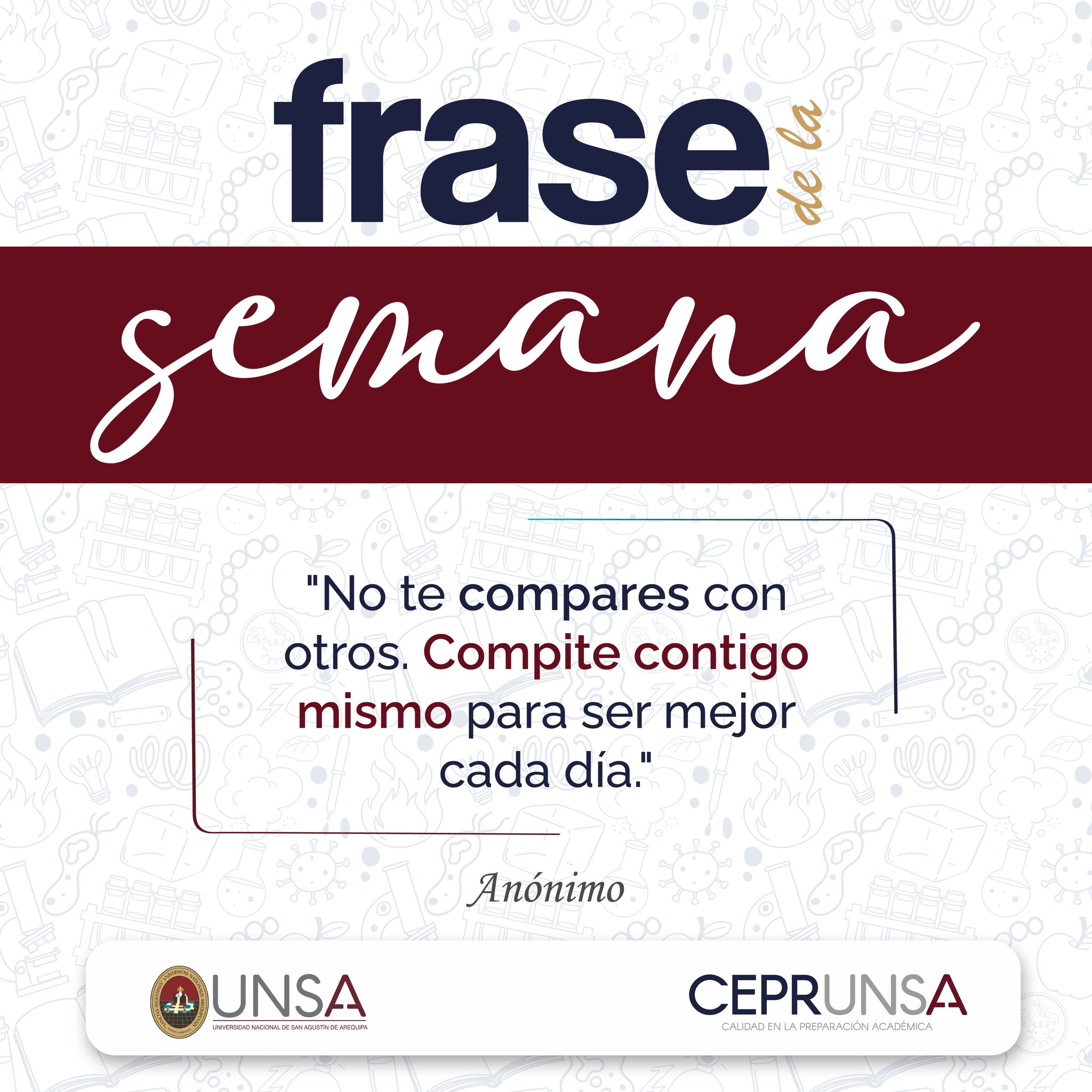 Ceprunsa - 🔹 Frase de la semana 🔹 "No te compares con otros. Compite ...