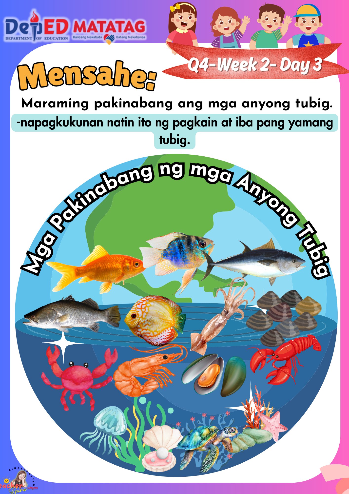 KINDERGARTEN-MATATAG QUARTER 4... - Teach and Shine PH | Facebook