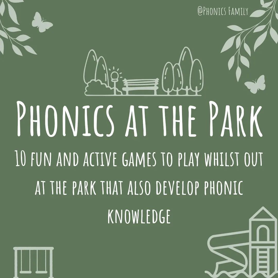 Phonics Family - Phonics at the Park 🌳 I'm sure, like me,...