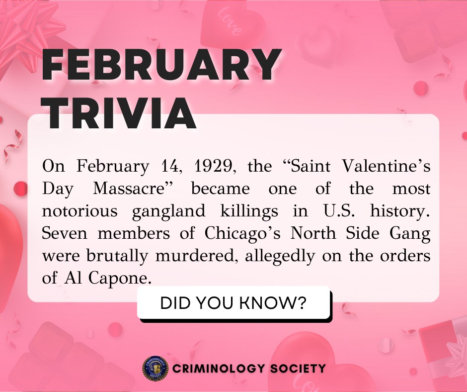 CCJ-Criminology - Did you know? On February 14, 1929, the “Saint ...