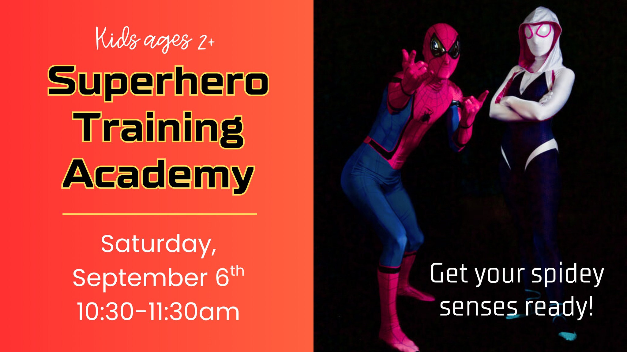 SOLD OUT! - Superhero Training Academy (ages 2+)