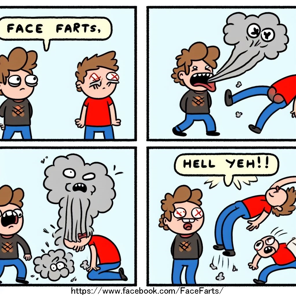 Face Farts