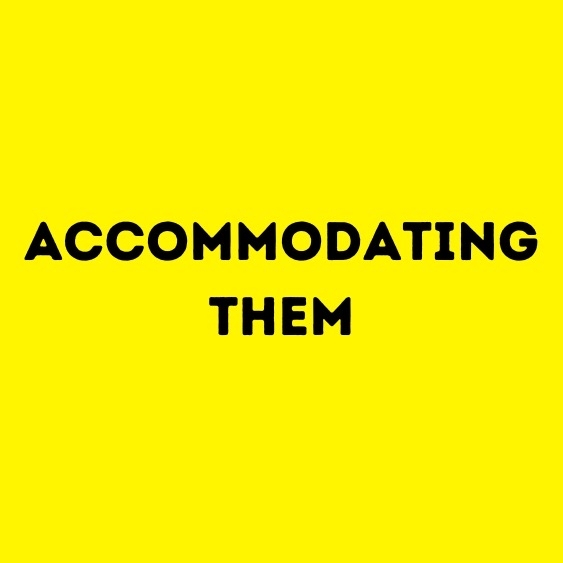 Accommodating Them