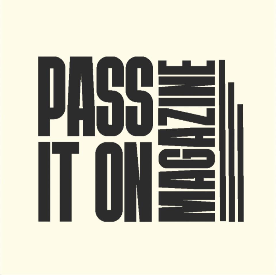 Pass It On Magazine | Manchester