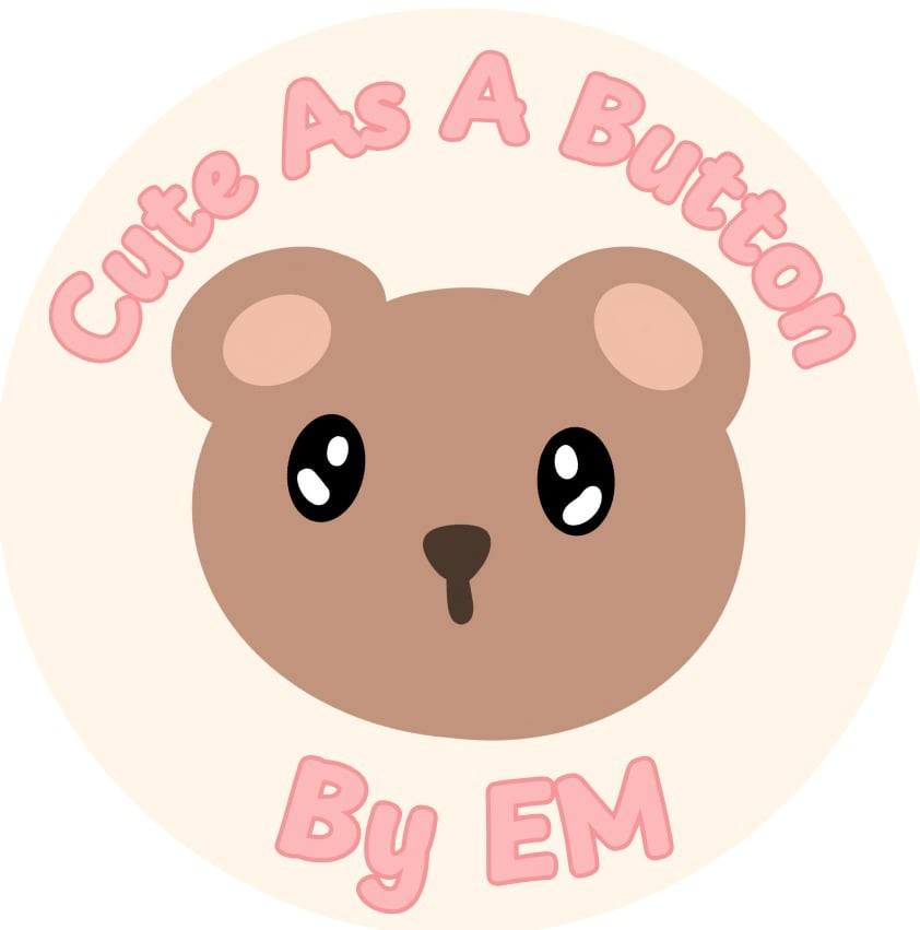 Cute As A Button By EM