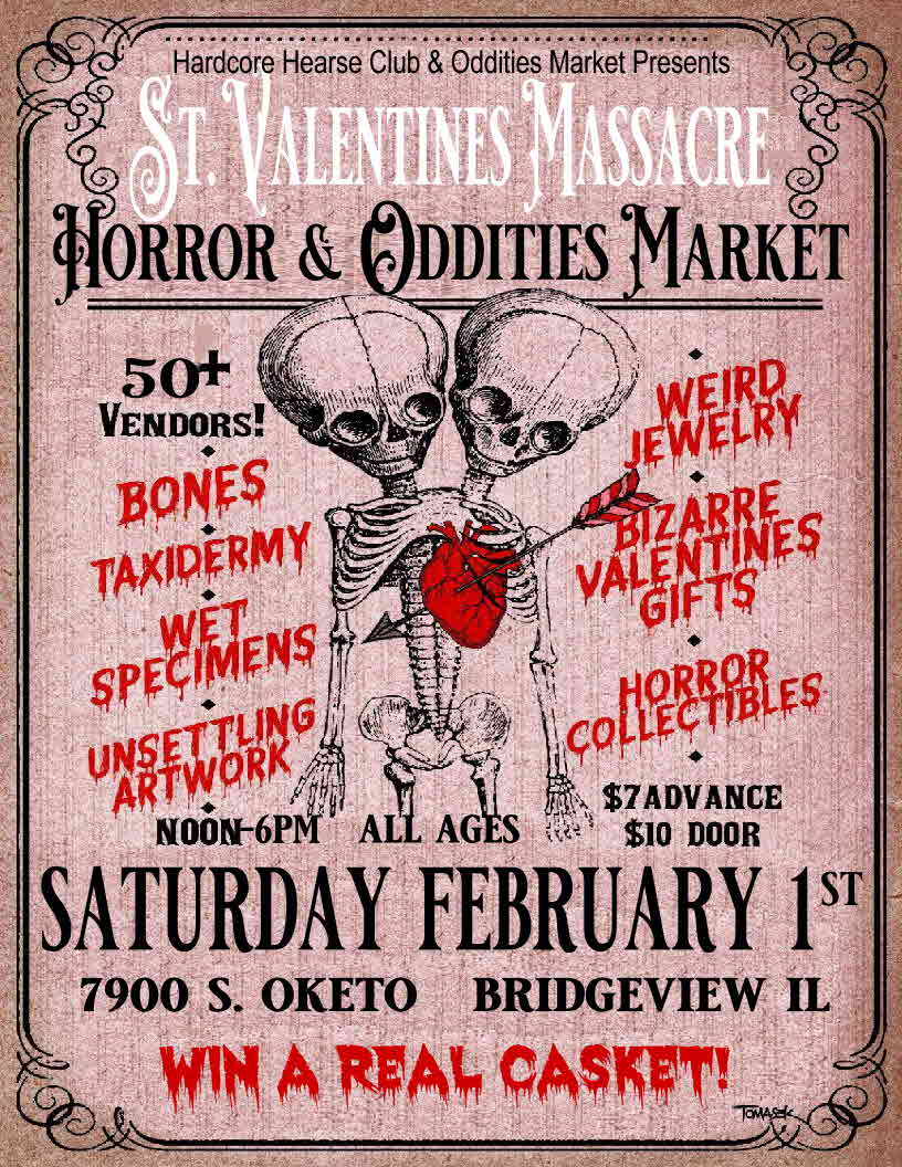 St. Valentines Day Massacre Horror & Oddities Market