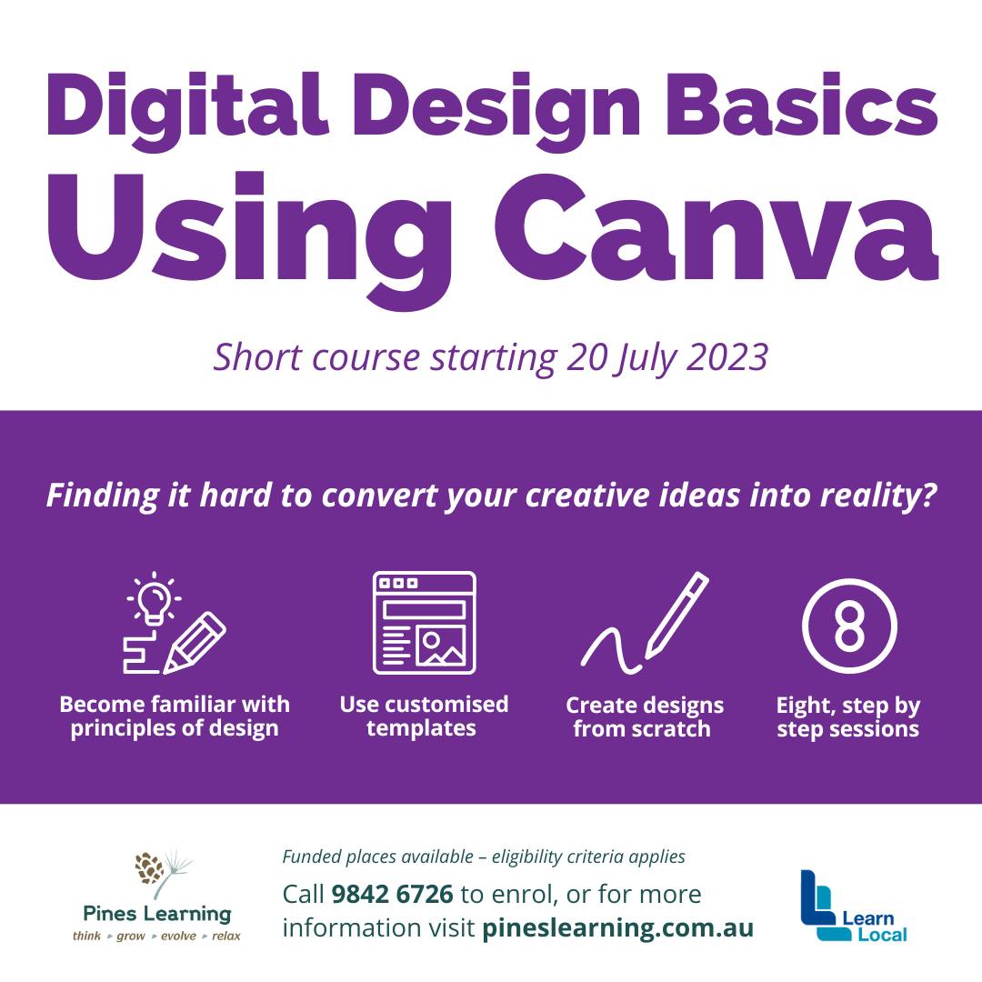 Pines - Expand your digital skills but learning how to use Canva, the ...