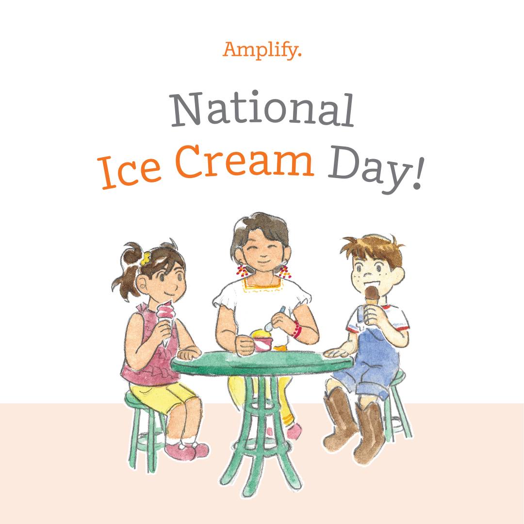 🍦 It's National Ice Cream Day! ⁣ ⁣ ⬇️... - Amplify Education