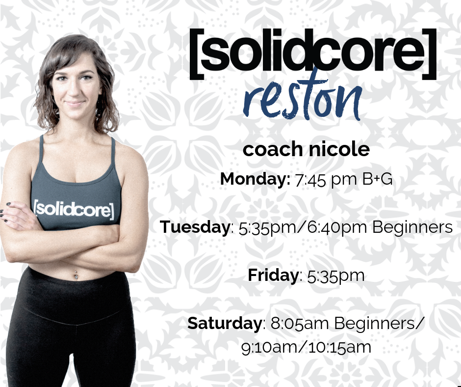 Solidcore Meet Coach Nicole Reston Here Are Some Fun