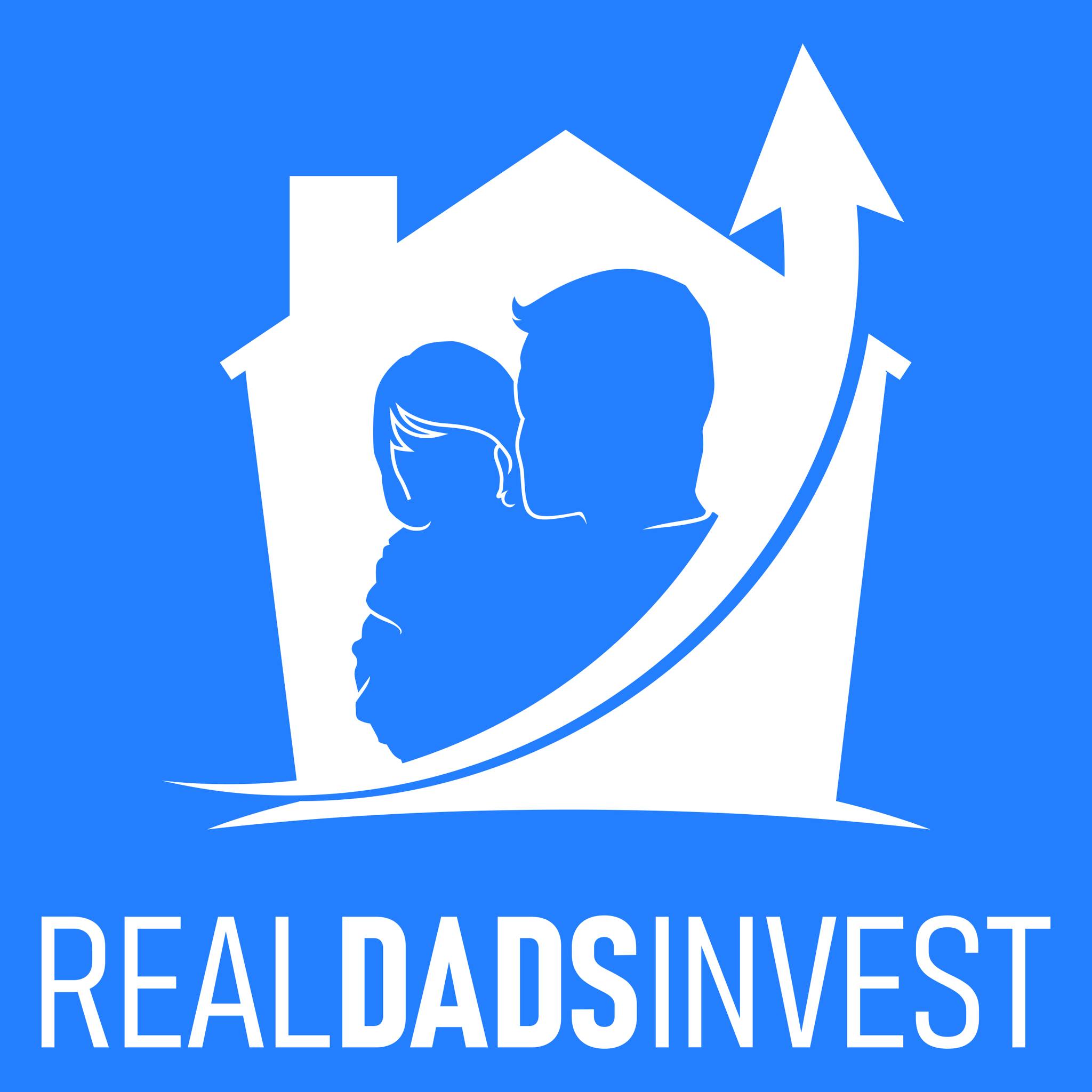 Real Dads Invest