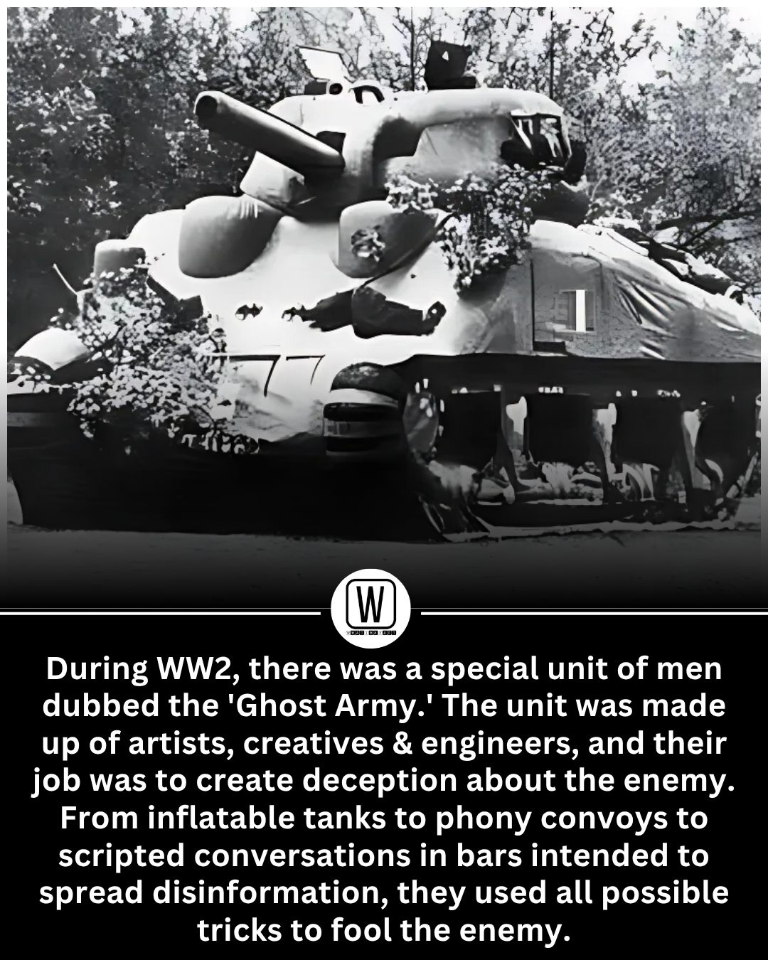 What - Ghost Army: WWII’s Masters of Deception During World War II, a ...