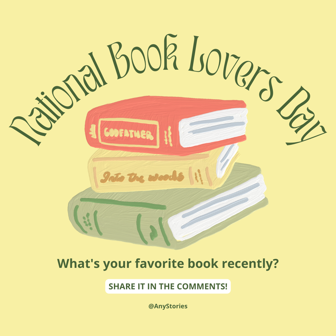 AnyStories - 📚 NATIONAL BOOK LOVERS DAY | AUGUST 9 📖 It... | Facebook