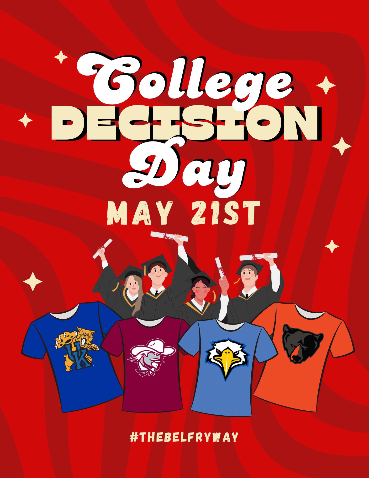 The Belfry - 🎓‼️ COLLEGE DECISION DAY ‼️🎓 Hey seniors! College decision ...