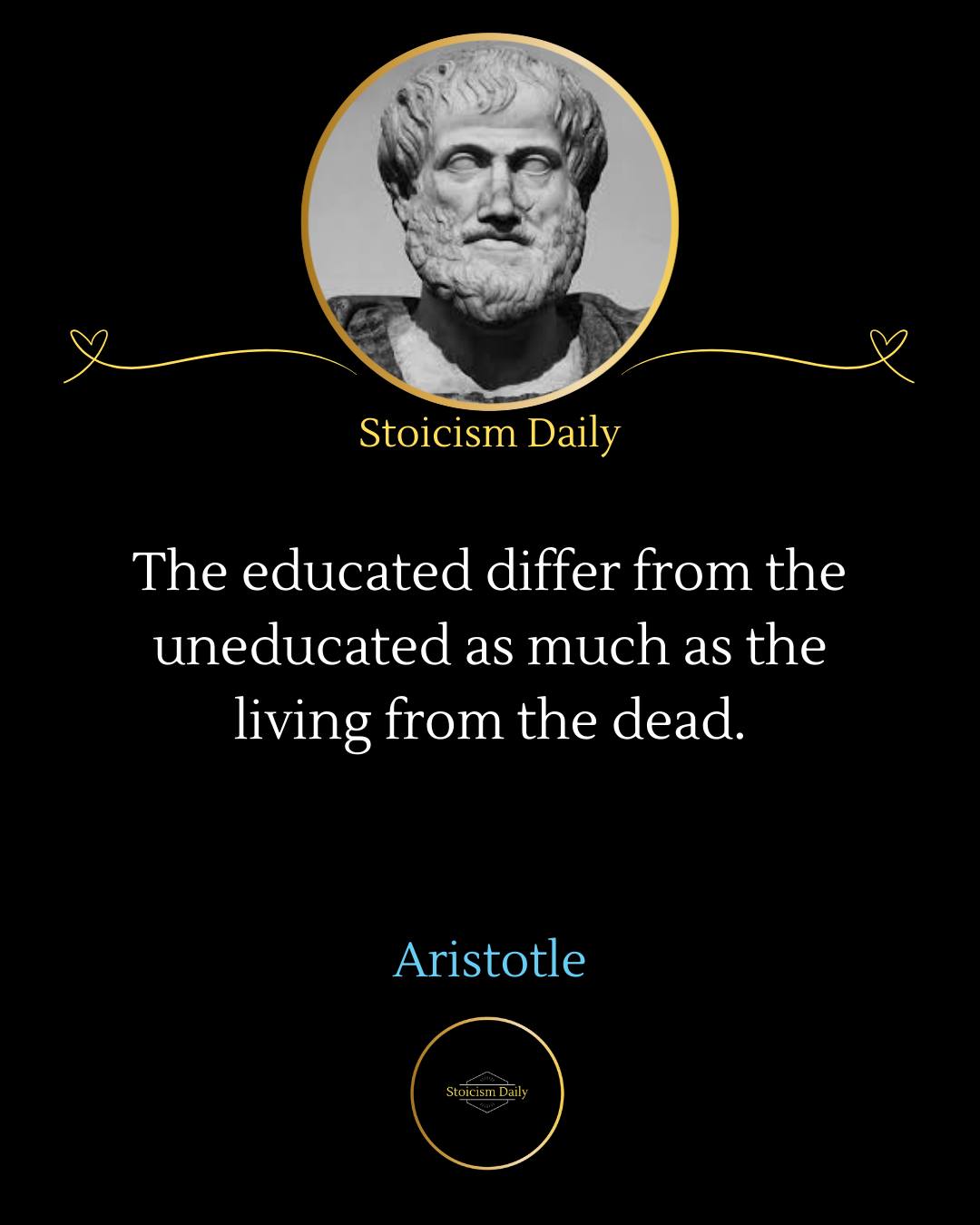 Stoicism - The educated differ from the uneducated as much as the ...