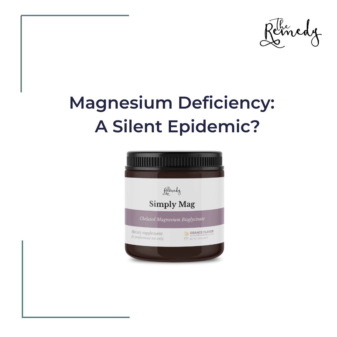 The Remedy 🌿 Magnesium Deficiency A Silent Epidemic 3131