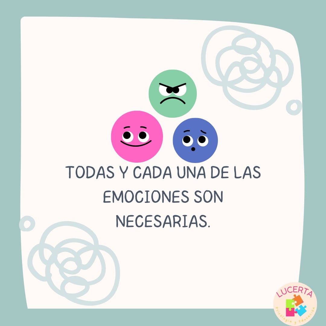 LUCERTA-Psicología - 📌Recuerda que no hay emociones “buenas” o “malas ...