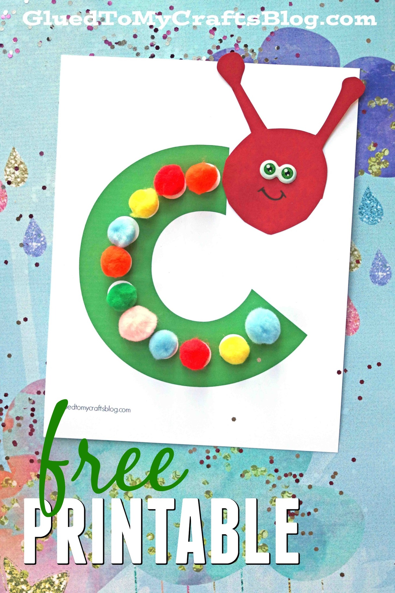 Glued - Paper & Pom Pom “C” is for Caterpillar