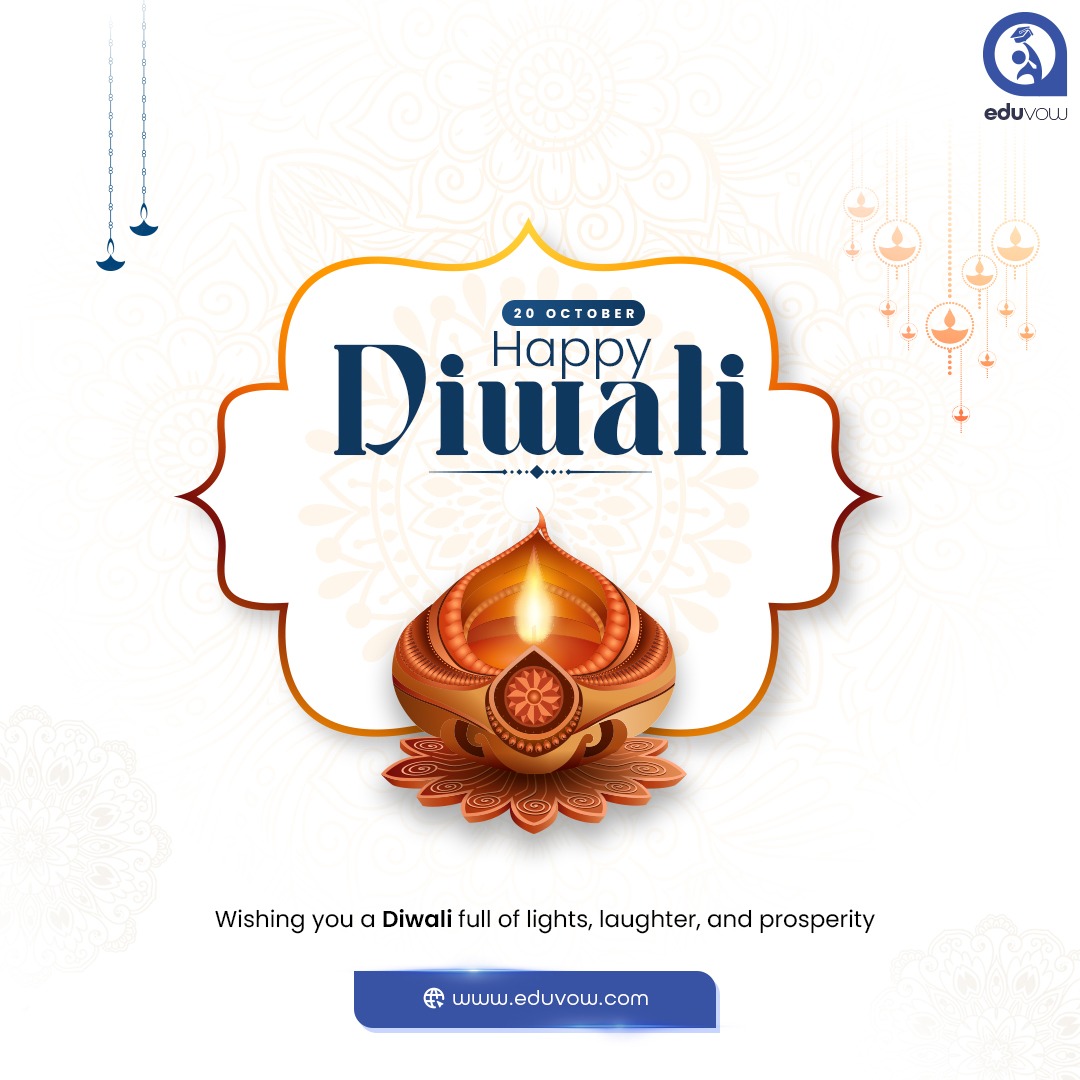 EduVow - 🪔 Wishing You a Bright and Joyful Diwali! 🪔 As the festival of ...