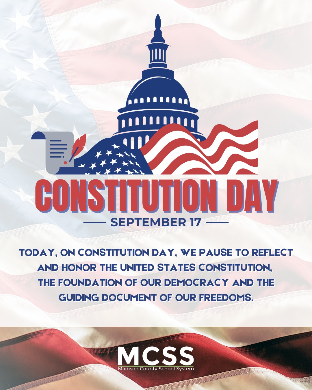 Today we celebrate Constitution... - Madison County Schools | Facebook