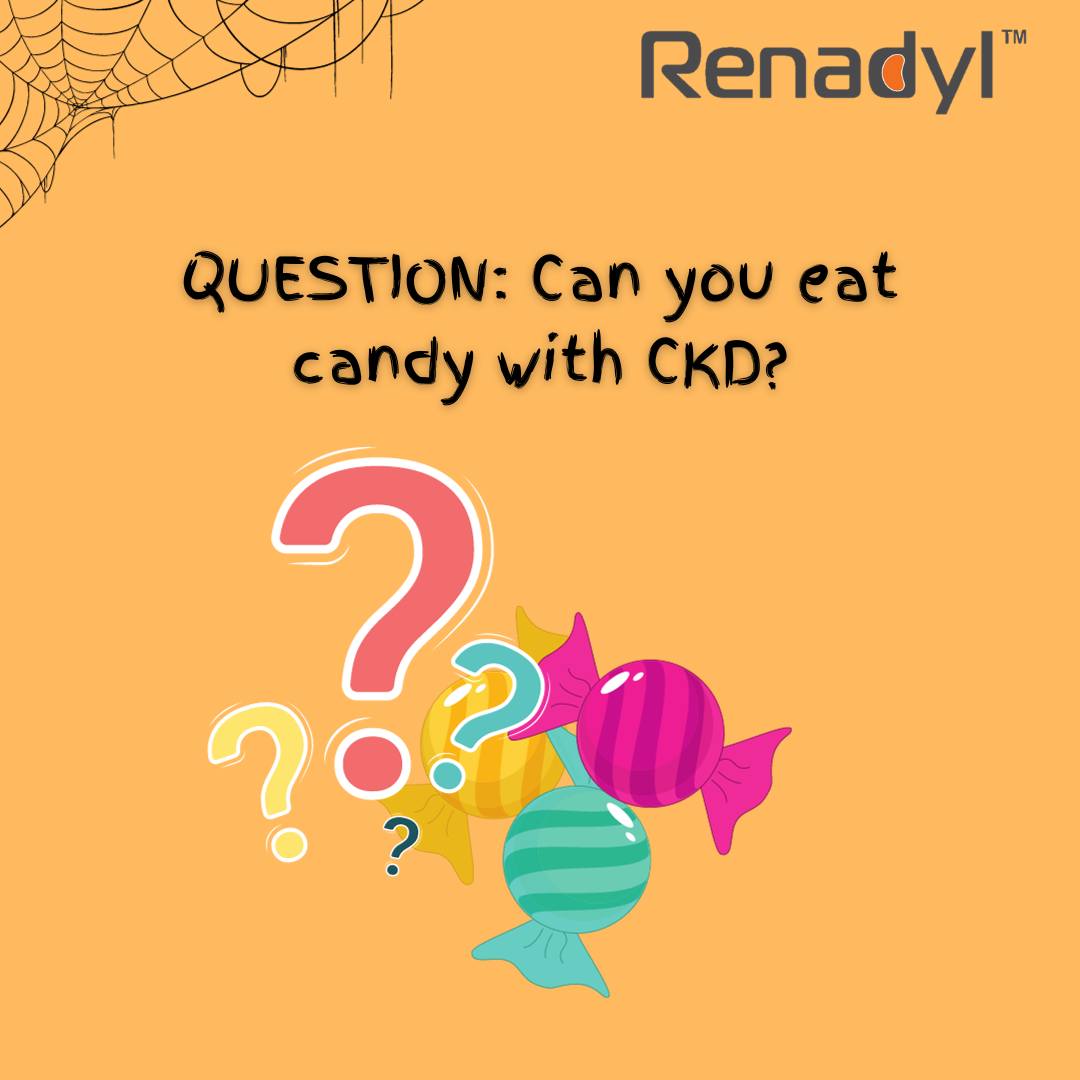 Renadyl - Can you eat candy with Chronic Kidney Disease?... | Facebook