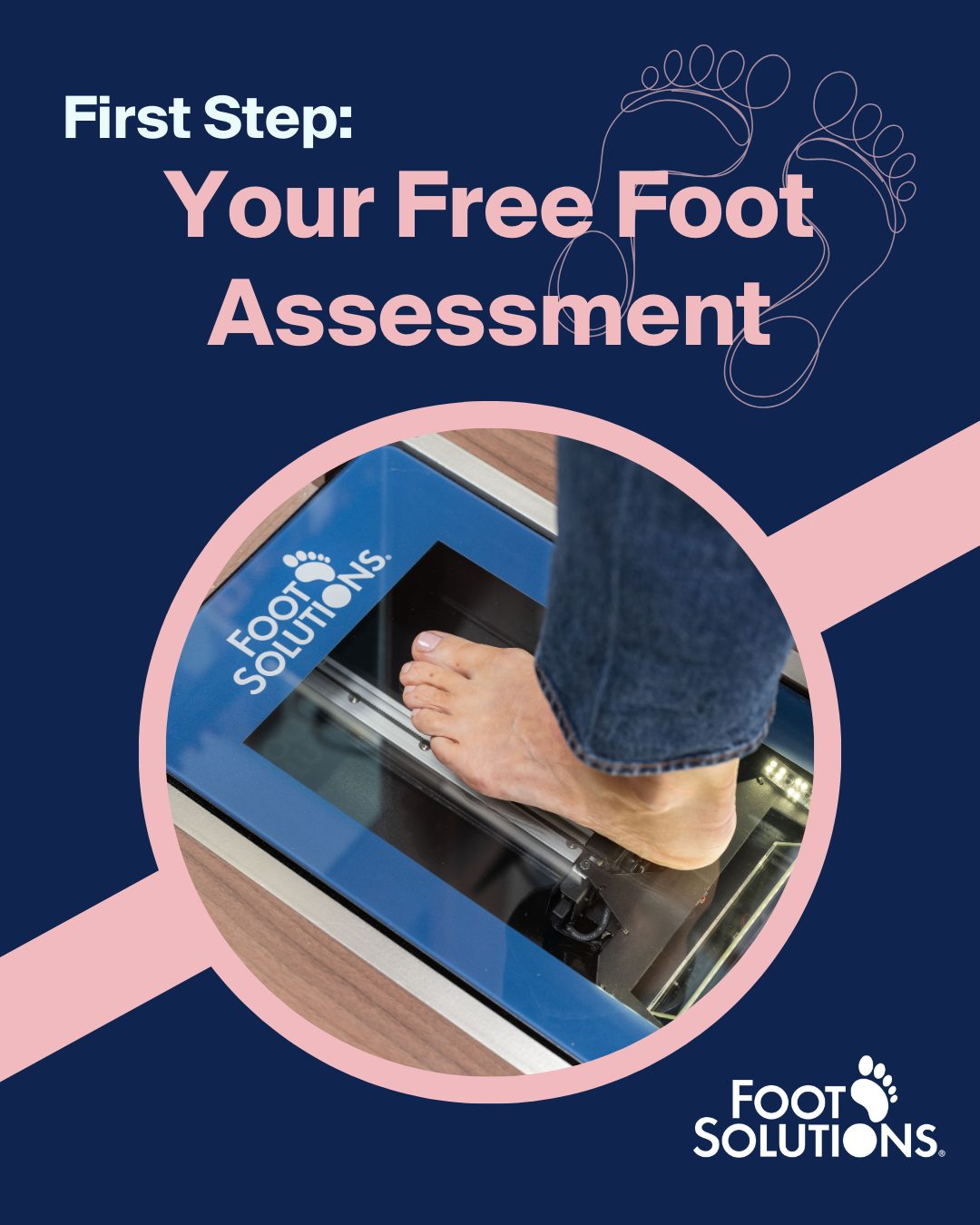 Foot - First Step: Your Free Foot Assessment An effective solution ...