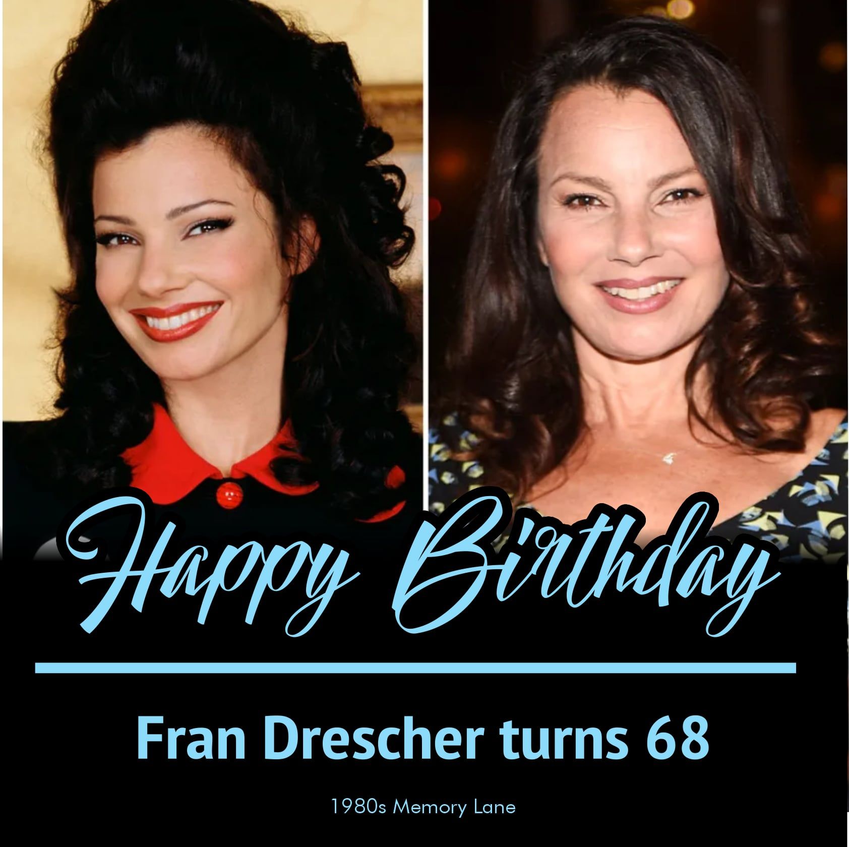 Happy Birthday To Fran Drescher 1980s Memory Lane Facebook