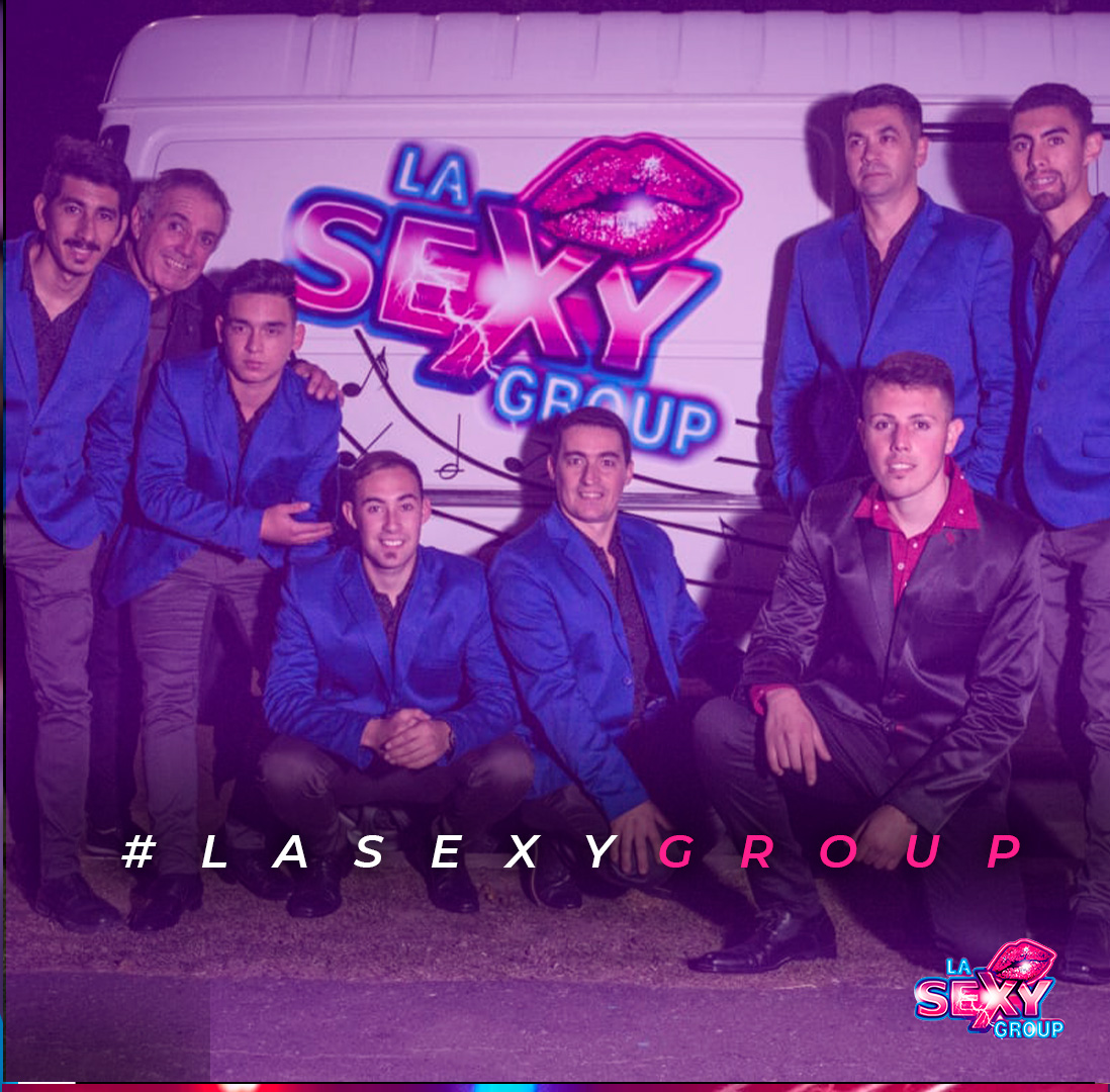 La Sexy Group Ya Conoces Nuestro Grupo La Sexy Group