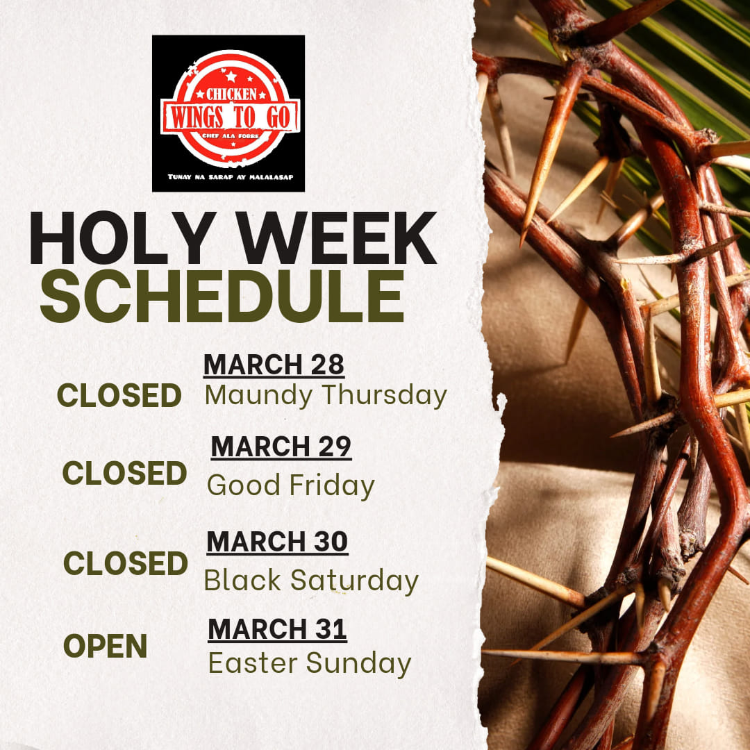 WINGS - In observance of the Holy Week season, please be guided on our ...