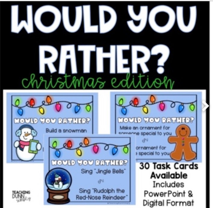 ☃ Would you rather? Holiday Edition... - Teaching Dunn Simply