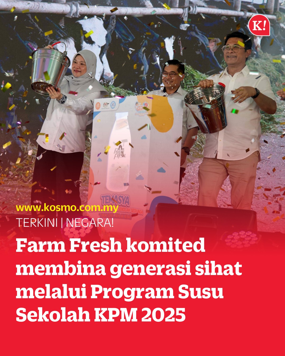 Kosmo - Pengeluar produk tenusu tempatan terbesar di Malaysia, Farm ...