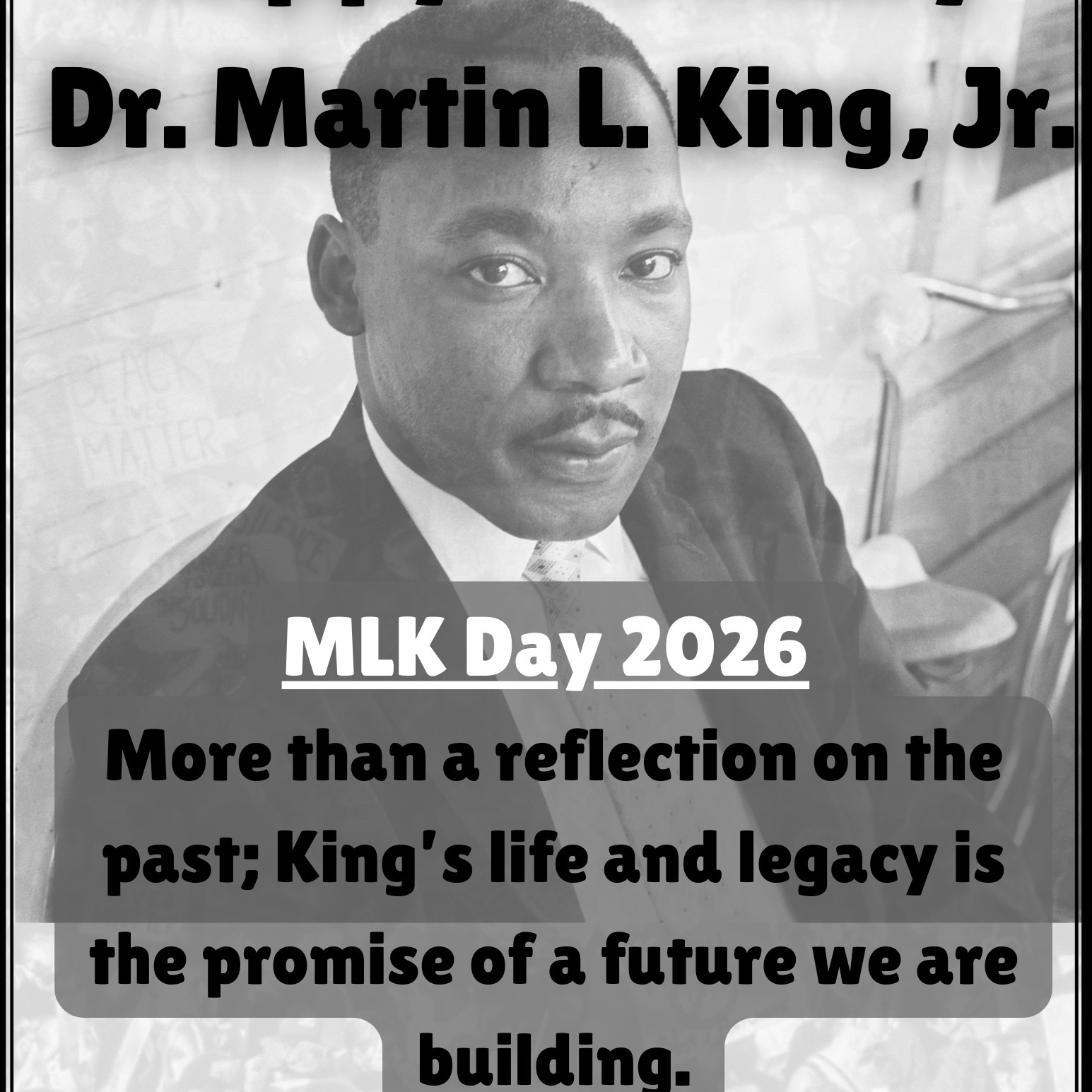 All - Today is Dr. Martin Luther King, Jr. Day. On this day we remember ...