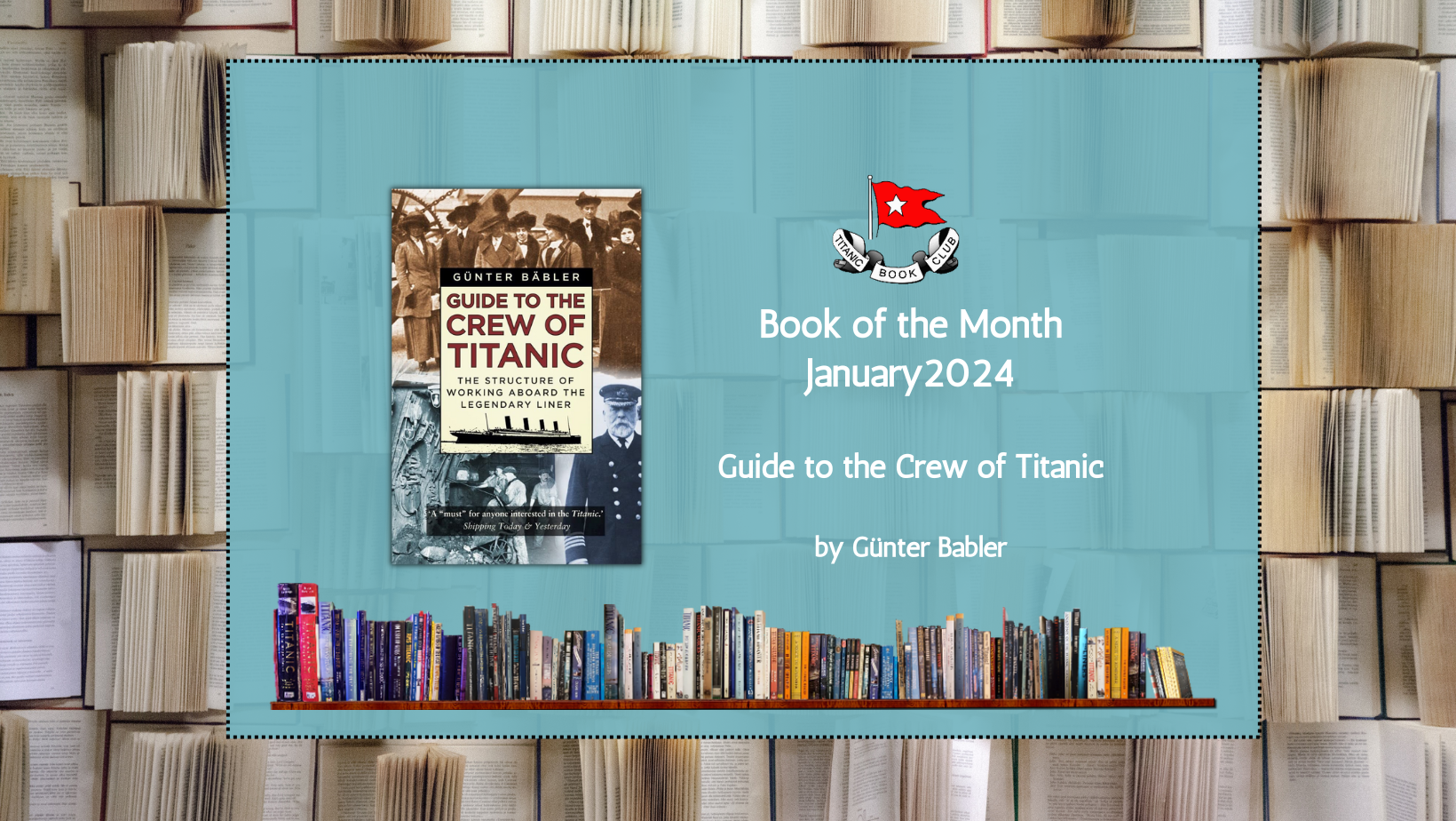 "Guide to the Crew of Titanic; The... - Titanic Book Club | Facebook