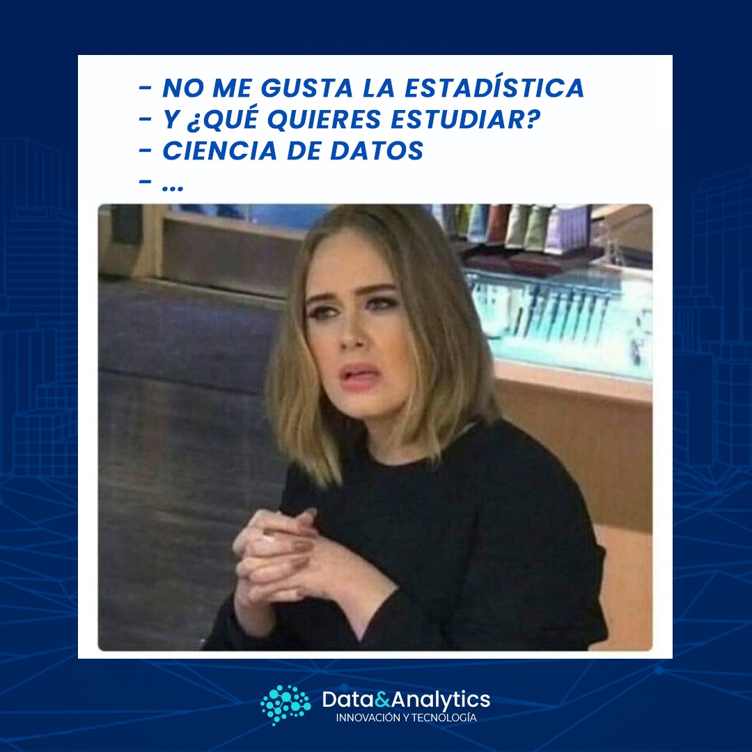 Data And Analytics 🤔🤔 👉 𝘋𝘢𝘭𝘦 𝘭𝘪𝘬𝘦 𝘺 𝘤𝘰𝘮𝑝𝘢𝘳𝘵𝘦 𝘤𝘰𝘯 𝘵𝘶𝘴 𝘢𝘮𝘪𝘨𝘰𝘴 Meme Data 5971
